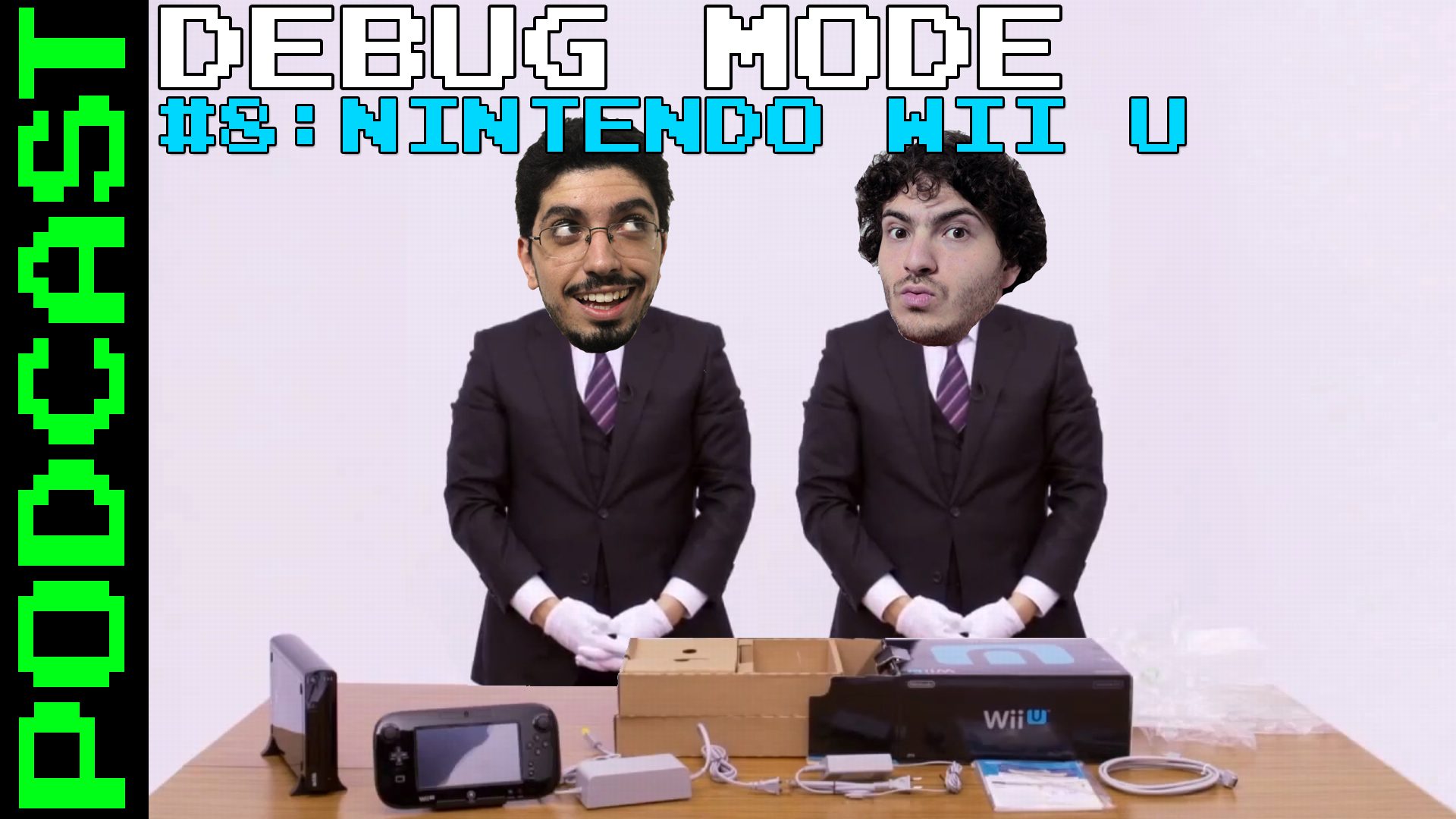 Debug Mode #8: Nintendo Wii U - Podcast